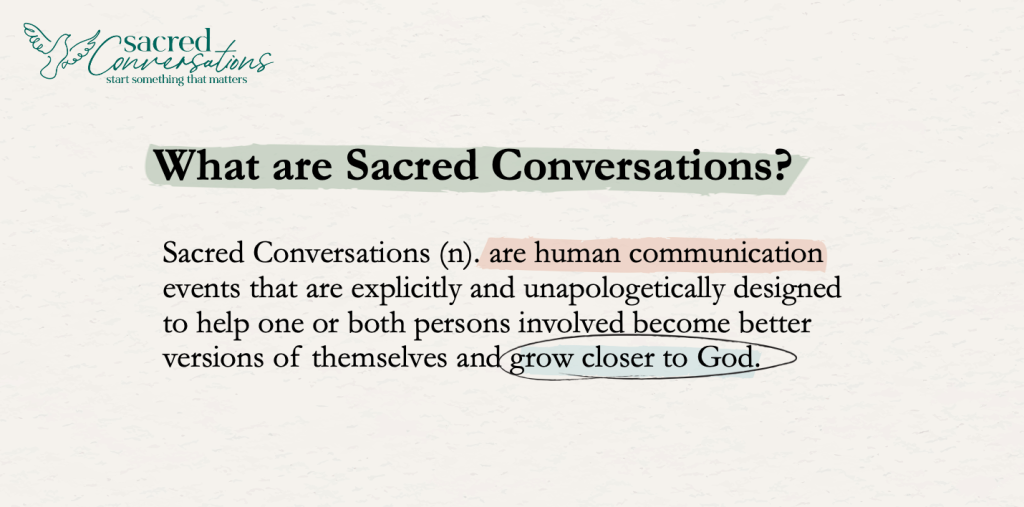 oursacredconversations.com – Transforming one Conversation at a Time